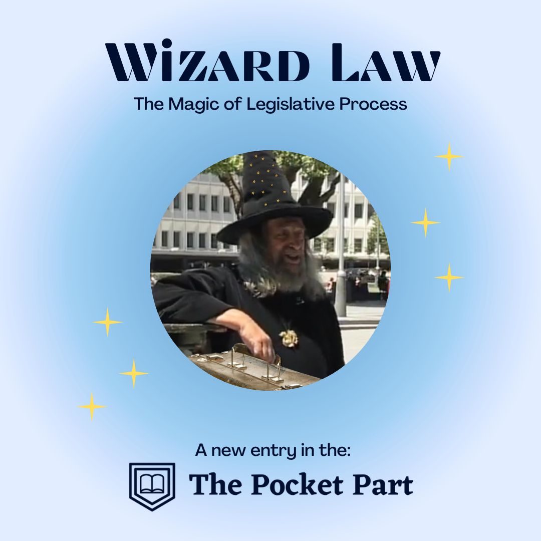 Wizard Law: The Magic of Legislative Process | Thomas J. Meskill Law ...
